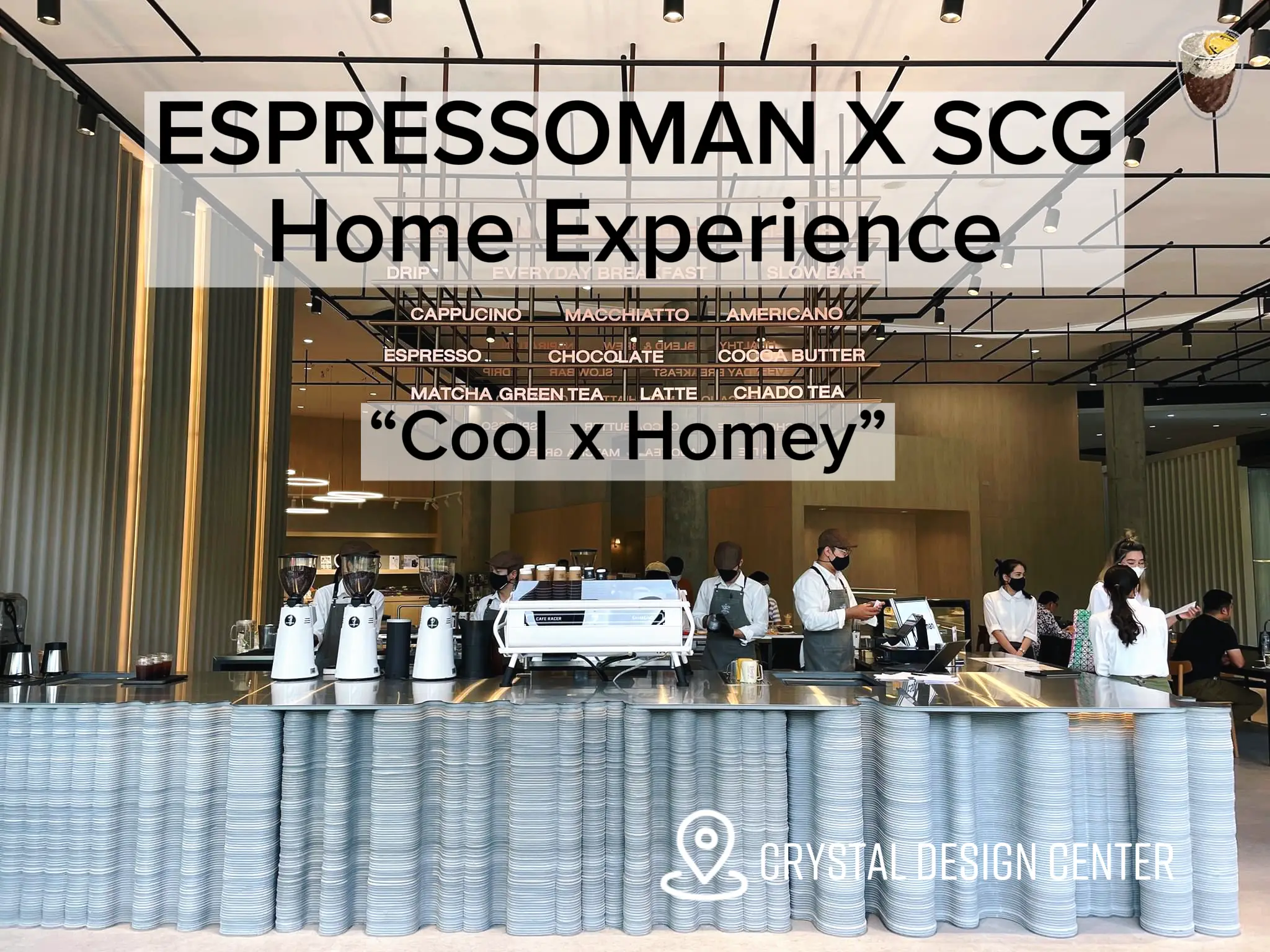“เท่xโฮมมี่” ที่ ESPRESSOMAN X SCG Home Experience 🤎 | แกลเลอรีที่โพสต์โดย PookieFoodie | Lemon8