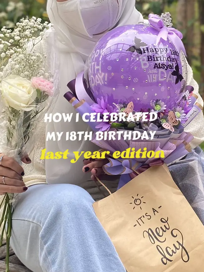 How I celebrated My 18th Birthday! | Galeri disiarkan oleh Aisya아이샤 | Lemon8