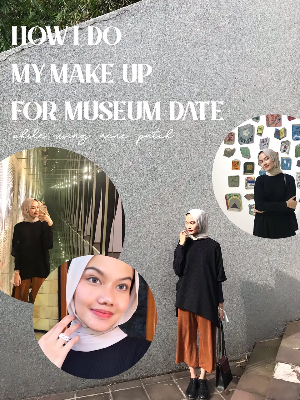 Make Up Tutorial For Museum Date?! | วิดีโอที่เผยแพร่โดย rahmahgumay | Lemon8