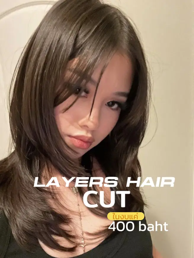 Layer cut 300 บาท มีอยู่จริง กลางอโศก 🤓😉 | แกลเลอรีที่โพสต์โดย ตามไนน์มาจิ | Lemon8