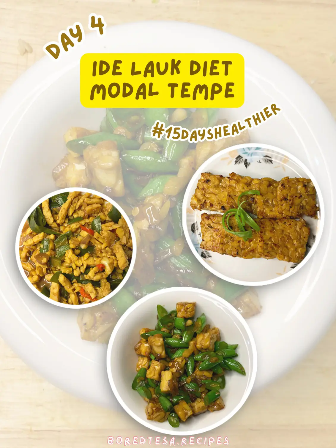 DAY 4: IDE LAUK DIET MURMER MODAL TEMPE | Galeri diposting oleh Tesa ...