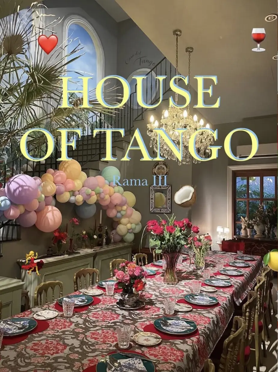 House of tango 🌟 | แกลเลอรีที่โพสต์โดย A.KRT💙 | Lemon8