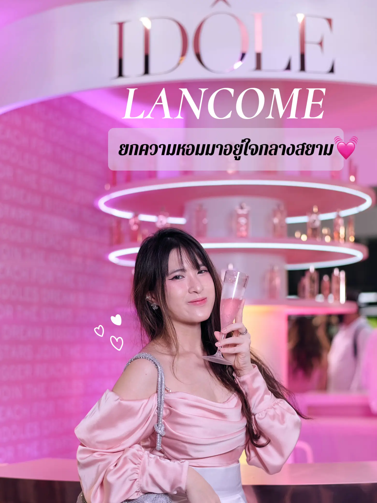 LANCOME IDOLE ยกความหอมมาอยู่ใจกลางสยาม🌹💓 | แกลเลอรีที่โพสต์โดย cinearism💀 | Lemon8