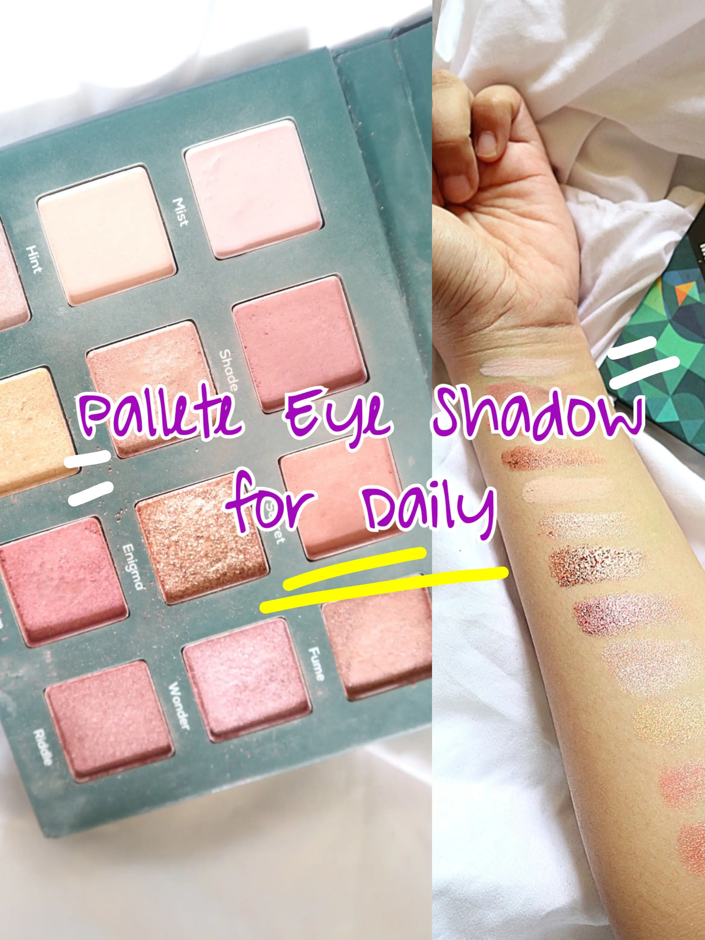 Daily Eye shadow Pallete | Galeri diposting oleh JULIA INTAN RP | Lemon8