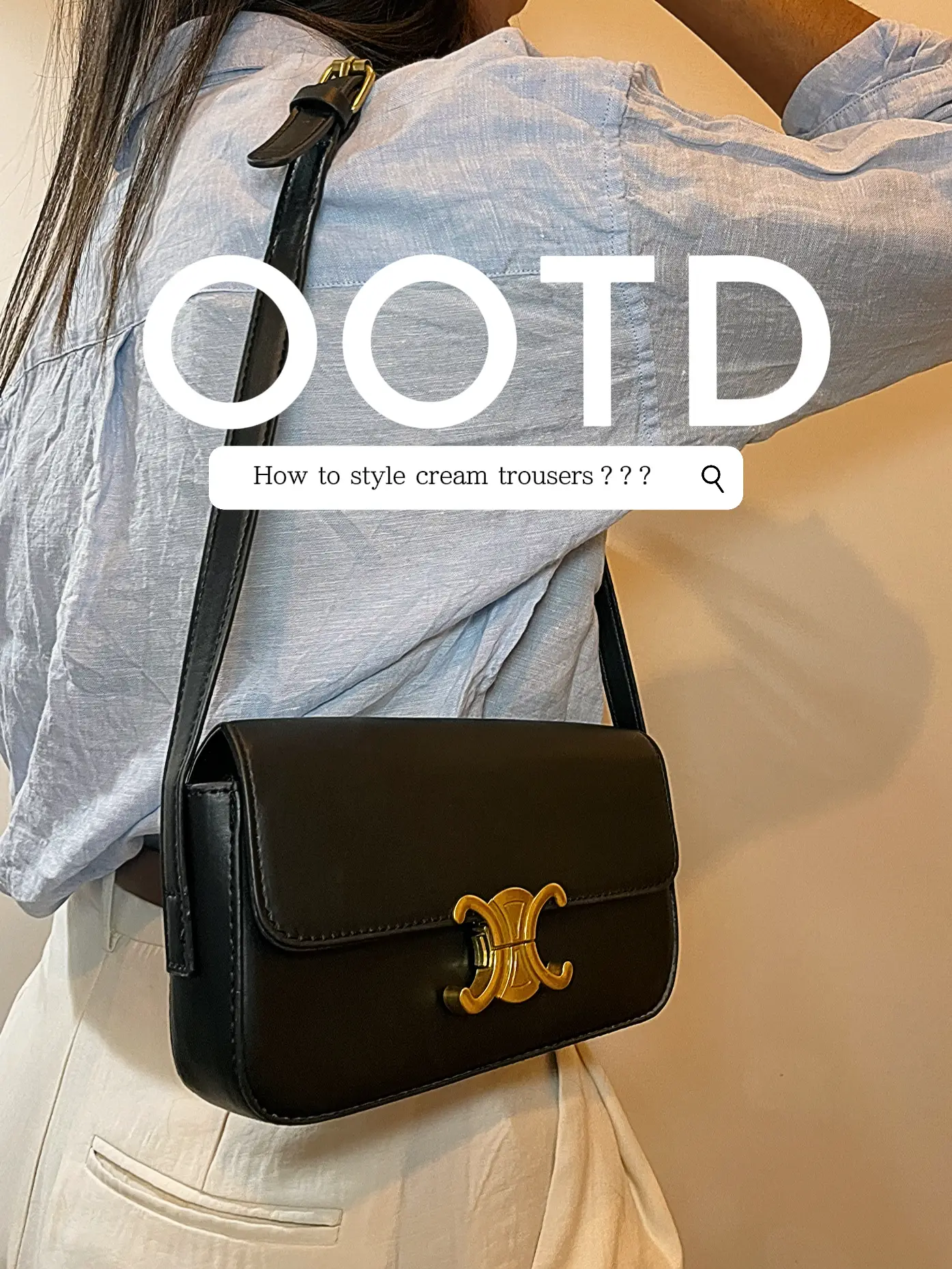 OOTD! How to style cream trousers | แกลเลอรีที่โพสต์โดย SAHDIYA𝐄𝐃𝐔𝐂𝐀𝐓𝐄𝐒 ...