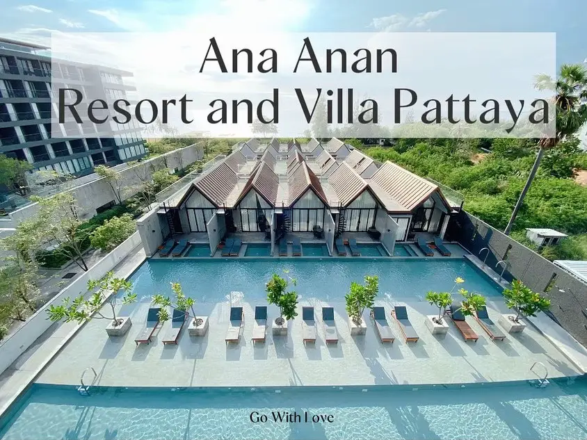 ANA ANAN Resort & Villas Pattaya | แกลเลอรีที่โพสต์โดย Fai’s Reviews ...
