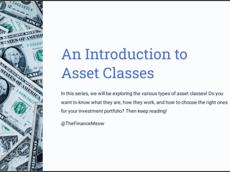 What are Asset Classes? 💰 | Gallery posted by thefinancemeow | Lemon8