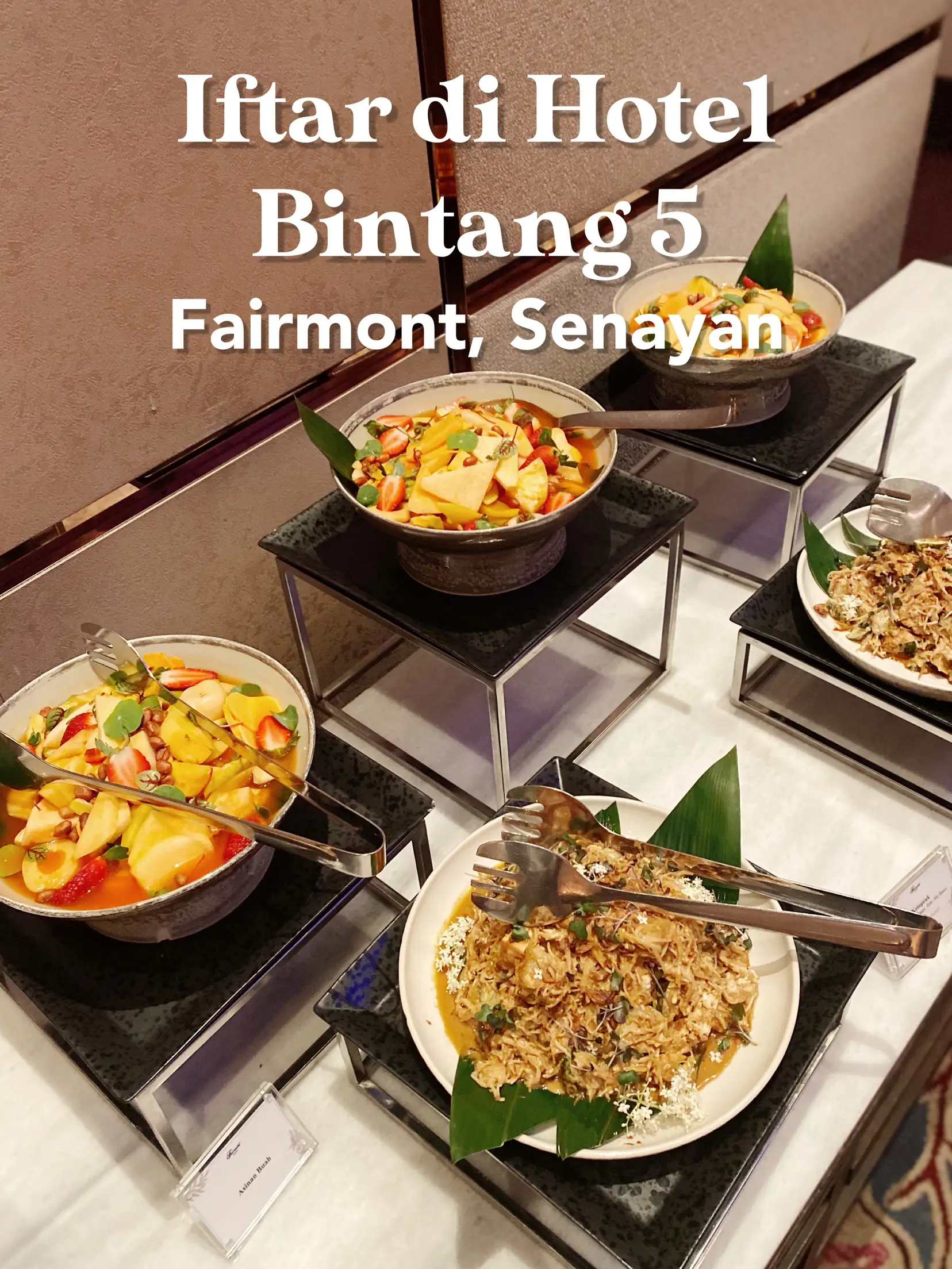 Review Iftar Buffet Hotel Bintang 5, Fairmont | Galeri diposting oleh ifin___ | Lemon8
