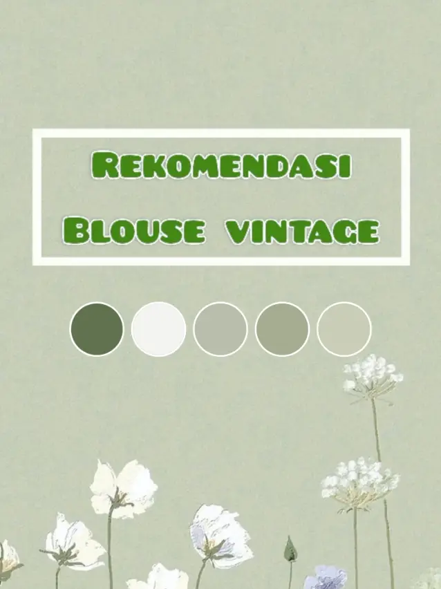blouse vintage 🍁🍁🍁🍁 | Video dipublikasikan oleh ar.recommended | Lemon8