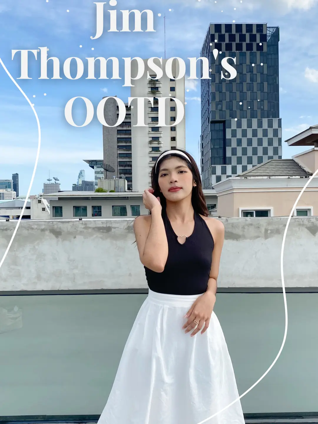 มาดูไอเดียOOTD ไป Jim Thompson🩰🖼 | Gallery posted by yuin | Lemon8