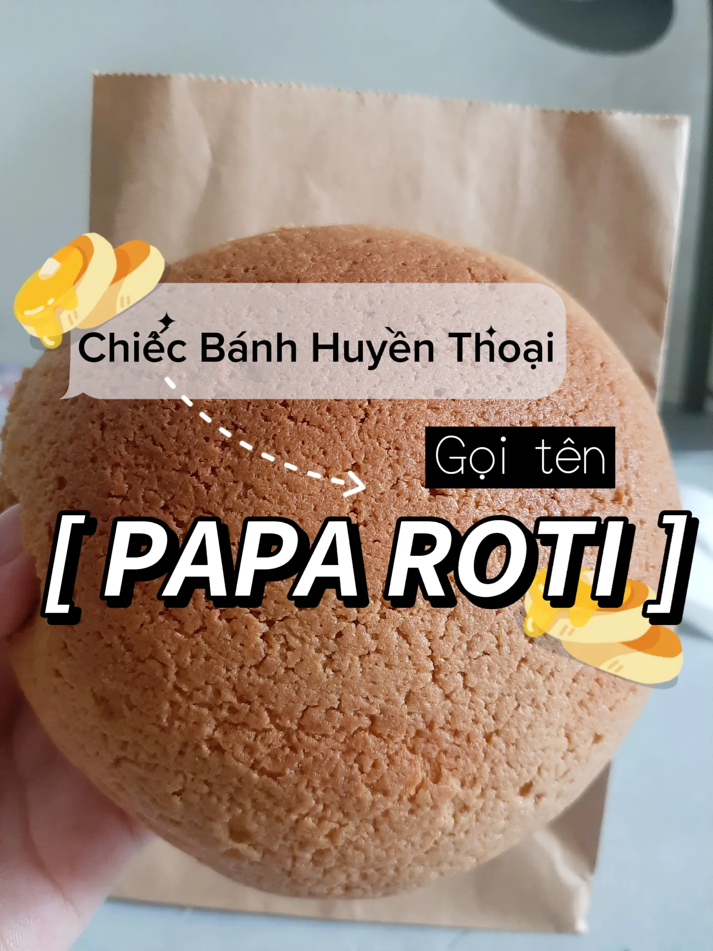 CHIẾC BÁNH HUYỀN THOẠI PAPA ROTI | Bộ sưu tập do Ăn Rồi Báo đăng | Lemon8