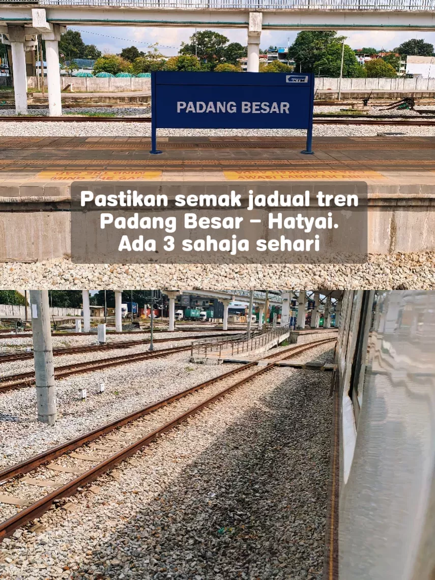 Panduan Naik Tren Bagi '1st Timer' ke Hat Yai 🇹🇭 | Galeri disiarkan oleh Hazwan Hafiz | Lemon8