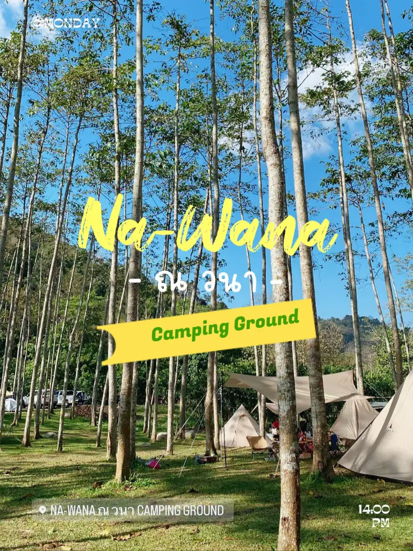 Na-Wana Camping ground - ลานกางเต็นท์ที่หนึ่งในใจ | แกลเลอรีที่โพสต์โดย Maesa | Lemon8
