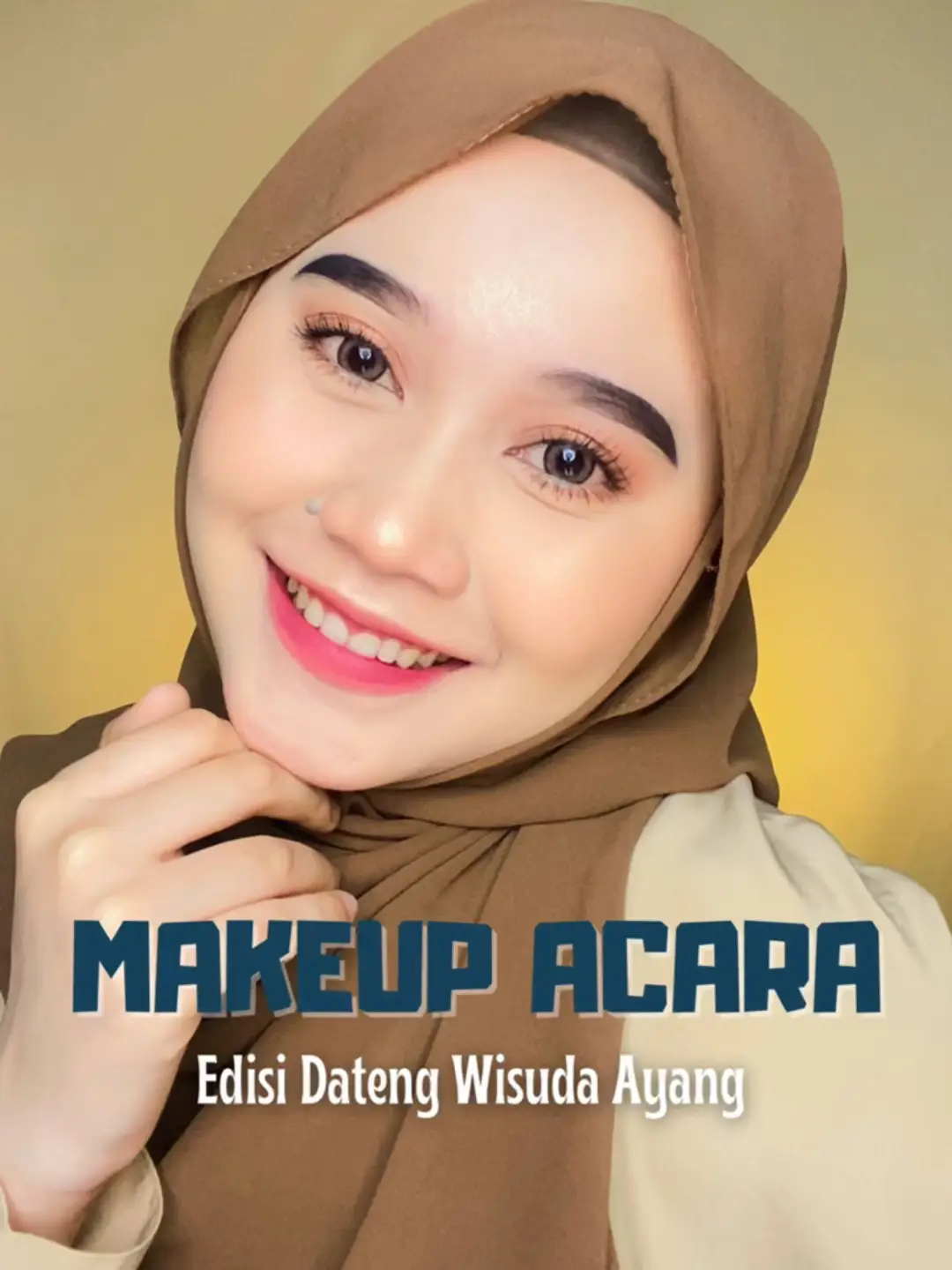 Tutorial Makeup Natural Dan Hijab Style Untuk Pesta Atau Wisuda ...