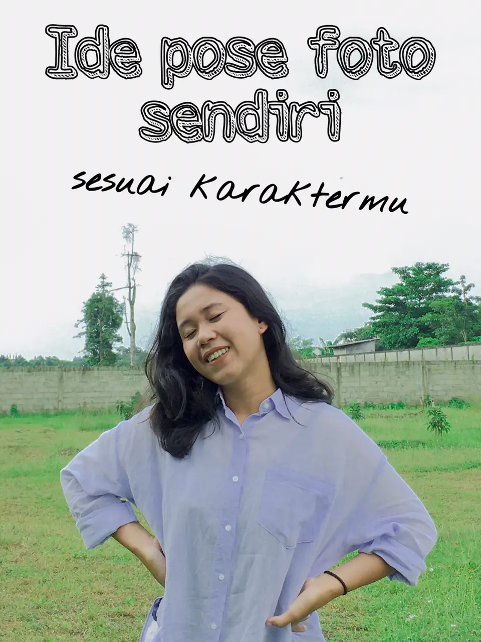 📌 IDE POSE FOTO SENDIRI BERDASARKAN KARAKTERMU | Galeri diposting oleh sintacristin_ | Lemon8
