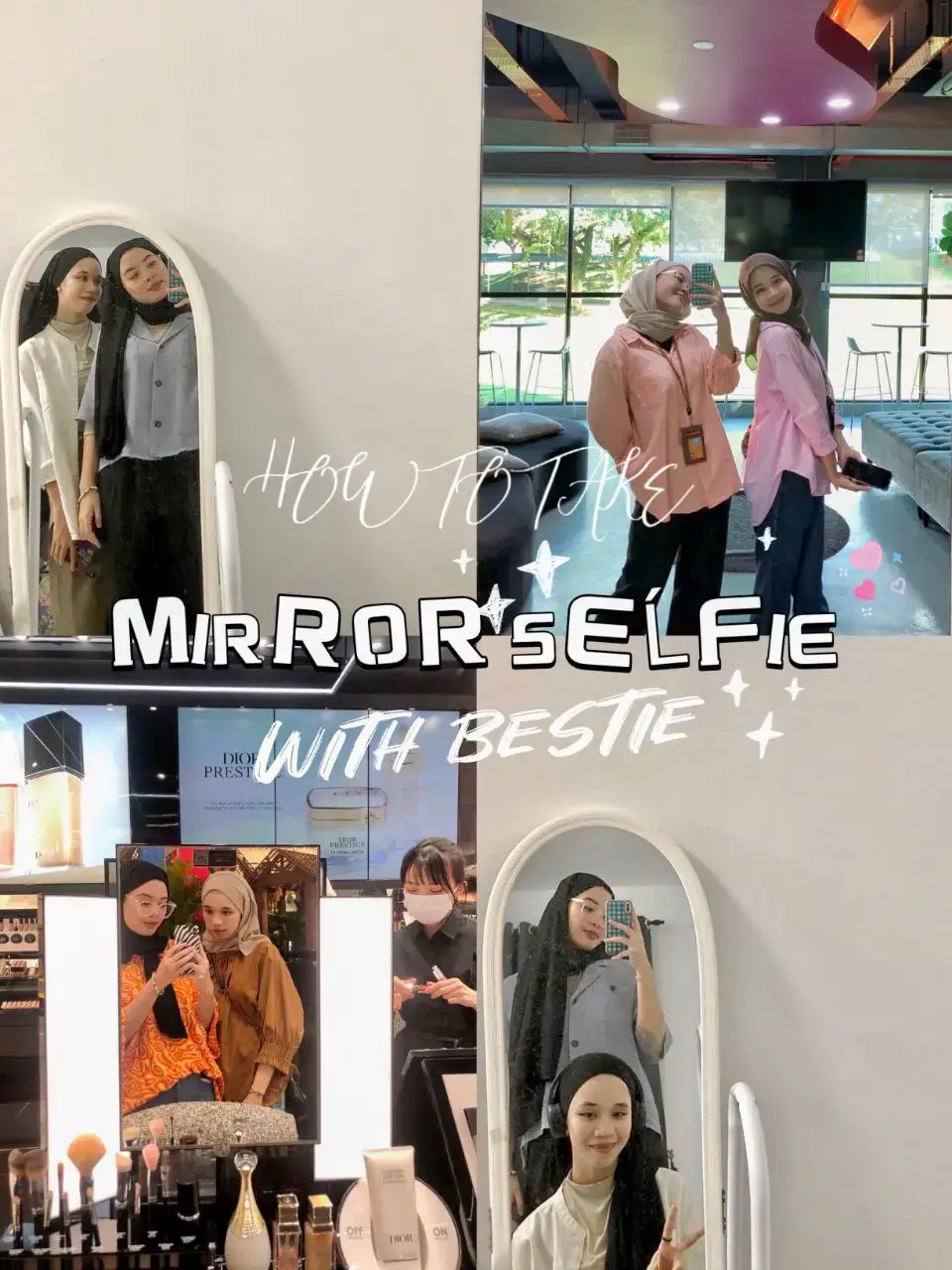How To Take Mirror Selfie With Bestie 👭 | Galeri disiarkan oleh Aida Z | Lemon8