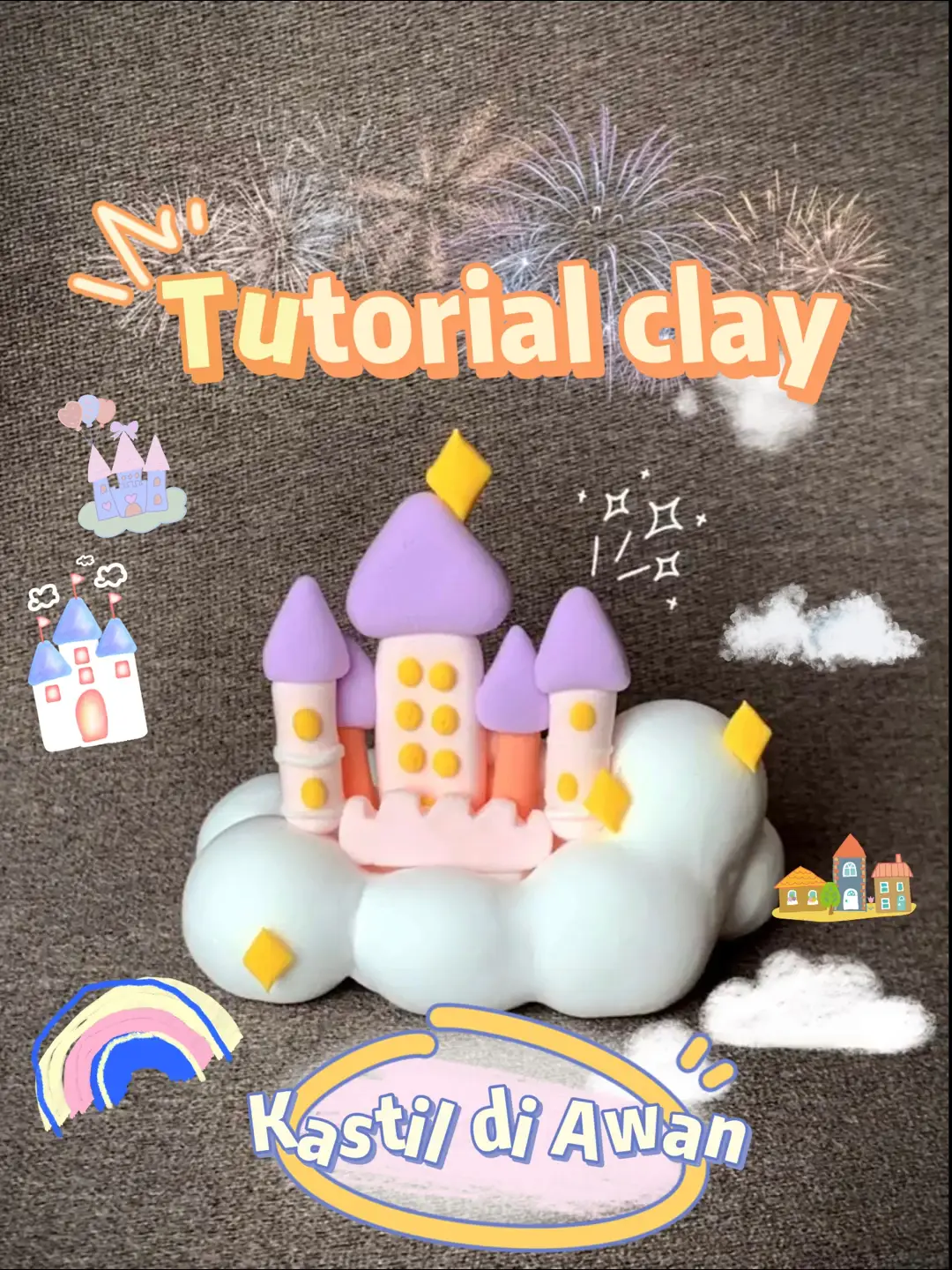 Bikin kastil dengan clay🤩wujudkan impian kastilmu | Video ...