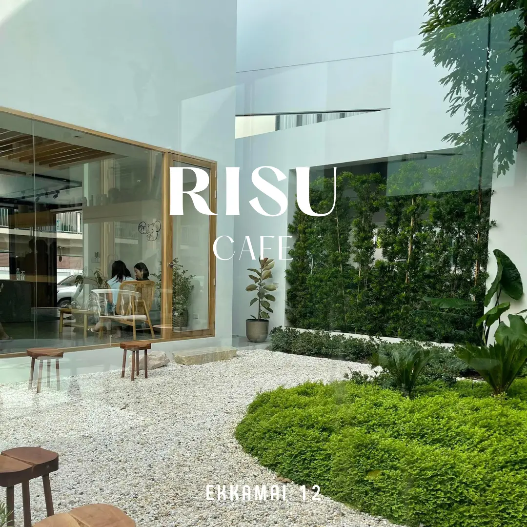 Risu Cafe คาเฟ่เอกมัย 🐿 | แกลเลอรีที่โพสต์โดย noeyy | Lemon8