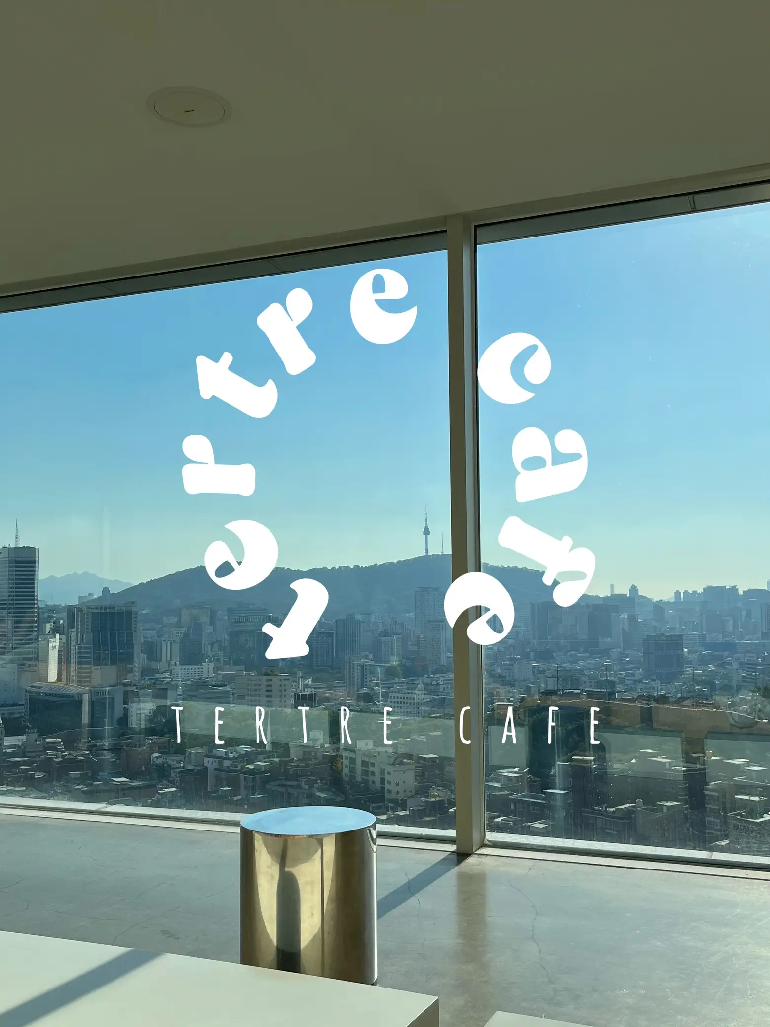 seoul cafe diaries — get bird’s eye view of seoul | Gallery posted by s ...