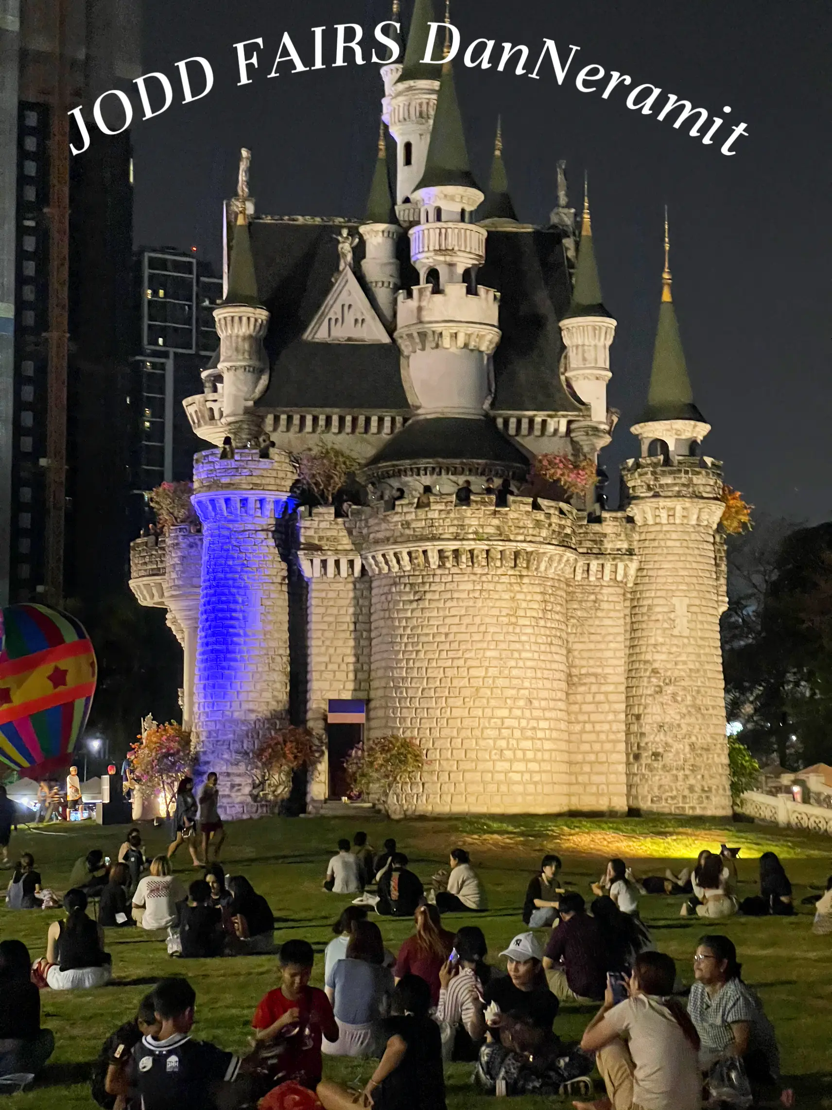 JODD FAIRS DanNeramit🏰🎈🤩 | แกลเลอรีที่โพสต์โดย •ᴀᴘᴘʟᴇ• | Lemon8