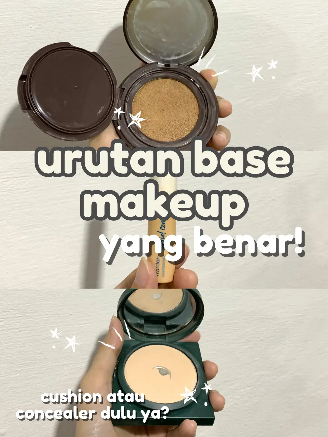 urutan base makeup yang benar? apa dulu ya🤫 | Galeri diposting oleh ...