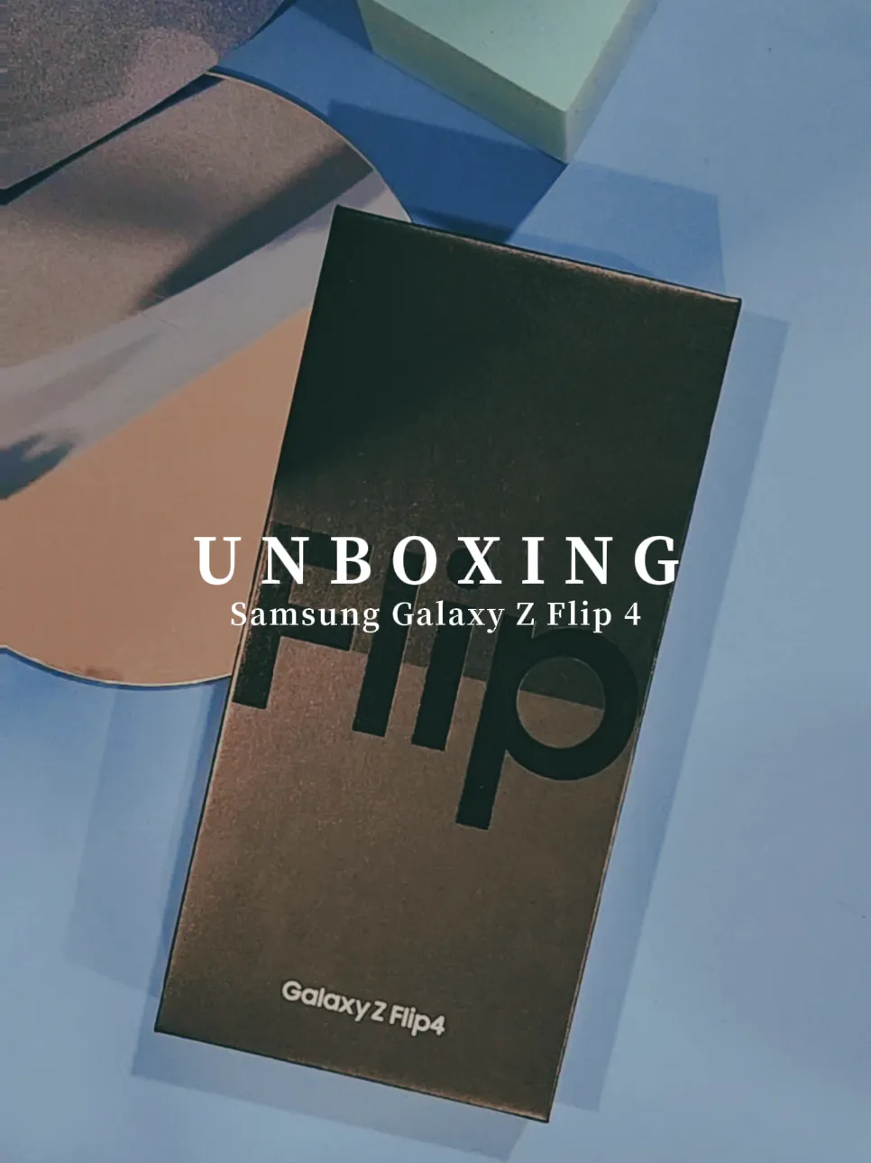 UNBOXING THE Samsung Galaxy Z Flip 4 | Video dipublikasikan oleh Malaysianfoodie | Lemon8