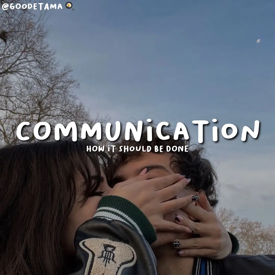 communication & how it should be done! 👍🏻 | Gallery posted by goodetama ...