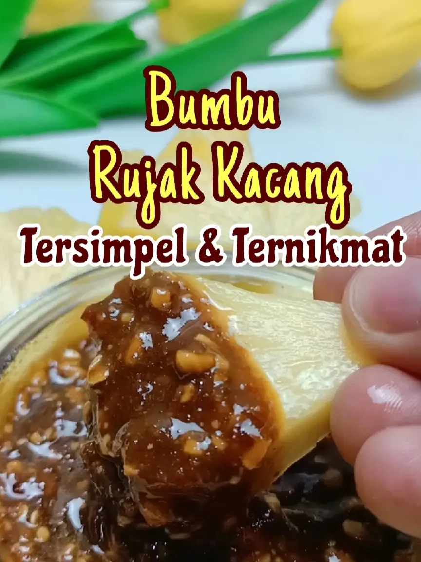 Resep Bumbu Rujak Kacang Paling Enak | Video dipublikasikan oleh ...