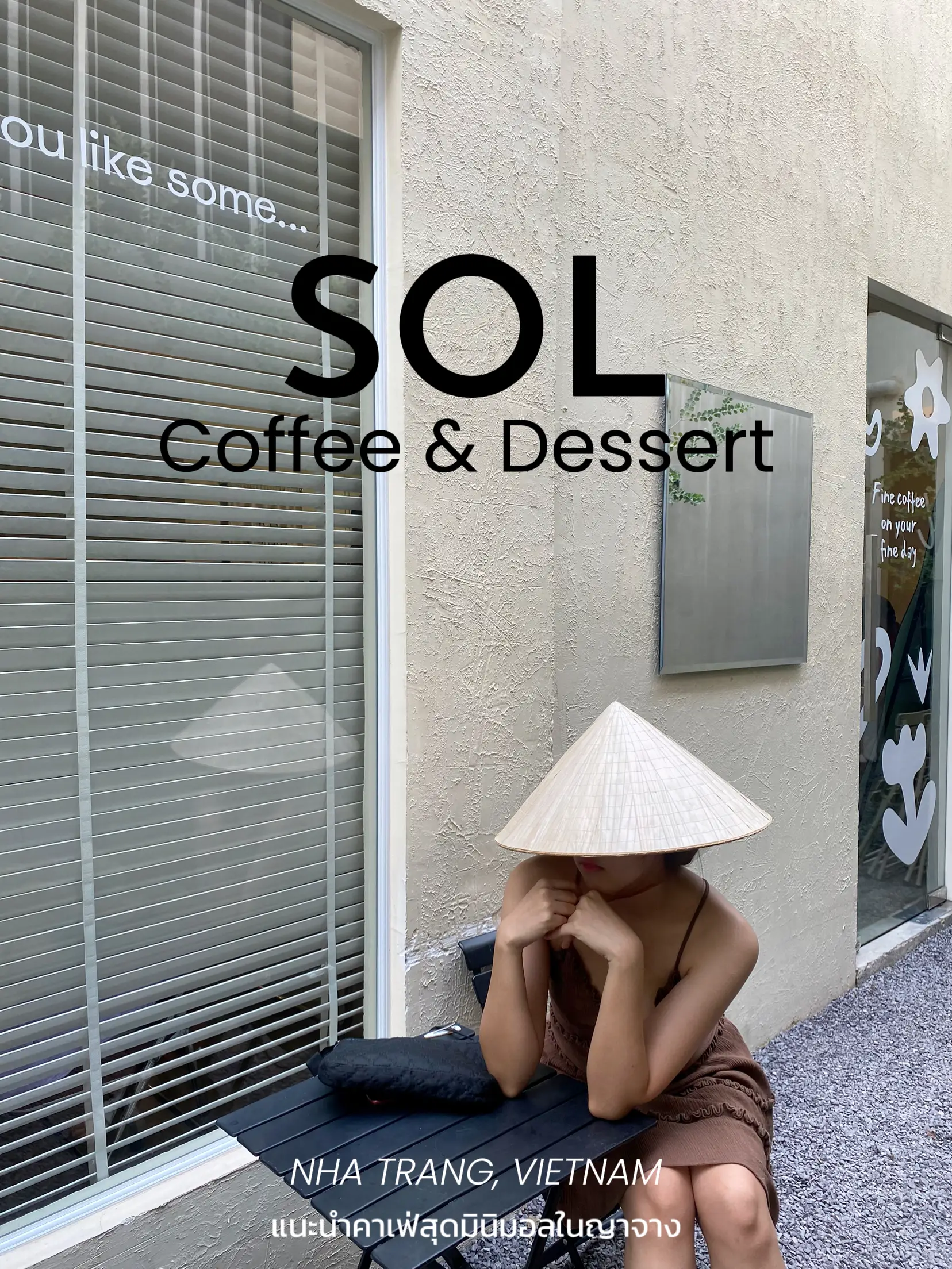 🏛️ SOL Coffee & Dessert : คาเฟ่ดีที่ญาจาง 🇻🇳 | แกลเลอรีที่โพสต์โดย Porporvibes | Lemon8