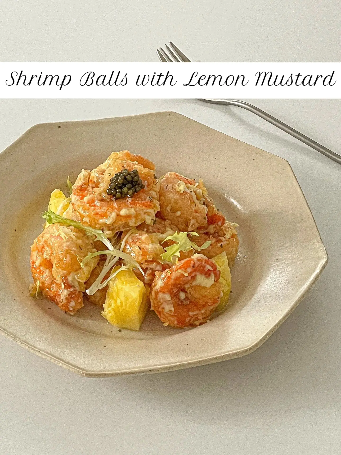 🍤Shrimp Balls with Lemony Mustard | แกลเลอรีที่โพสต์โดย Foodieclub_my ...