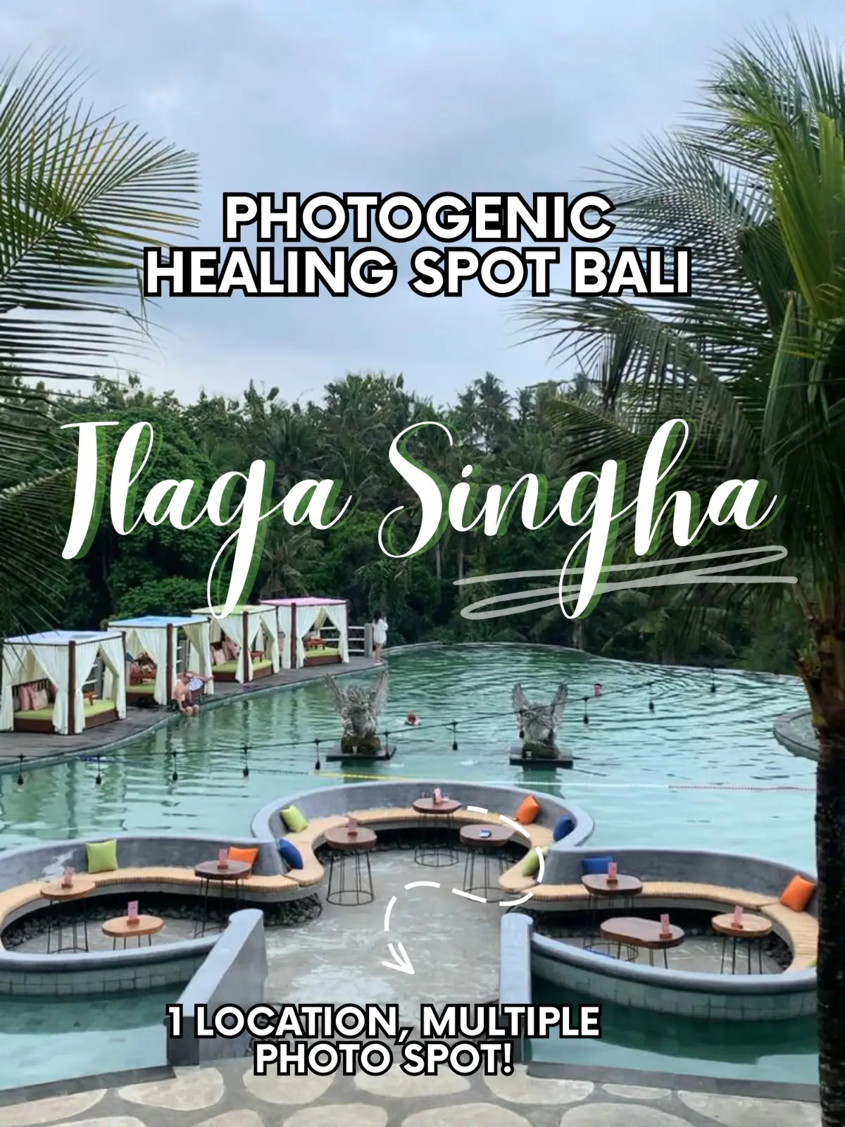 Tlaga Singha, Photogenic Healing Spot di Bali 🌴 | Galeri diposting oleh Bella Gracia | Lemon8