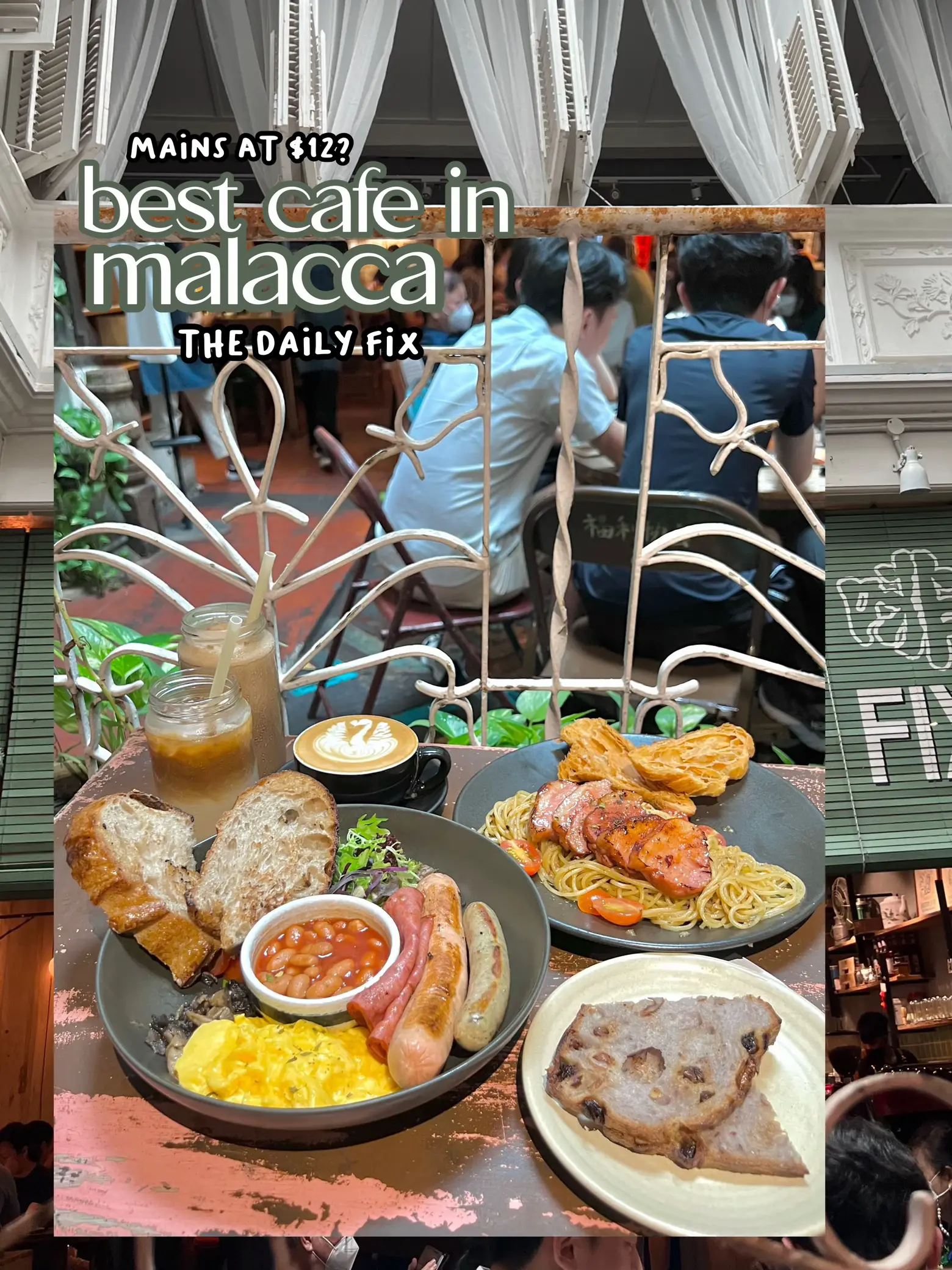 MUST GO cafe in Malacca: Mains from $12 only 😳 | Gallery posted by nat ...