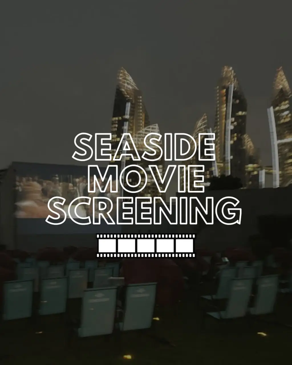 SEASIDE MOVIE SCREENING 🎥 @ $35 FOR 2! | Gallery posted by nataliem ...