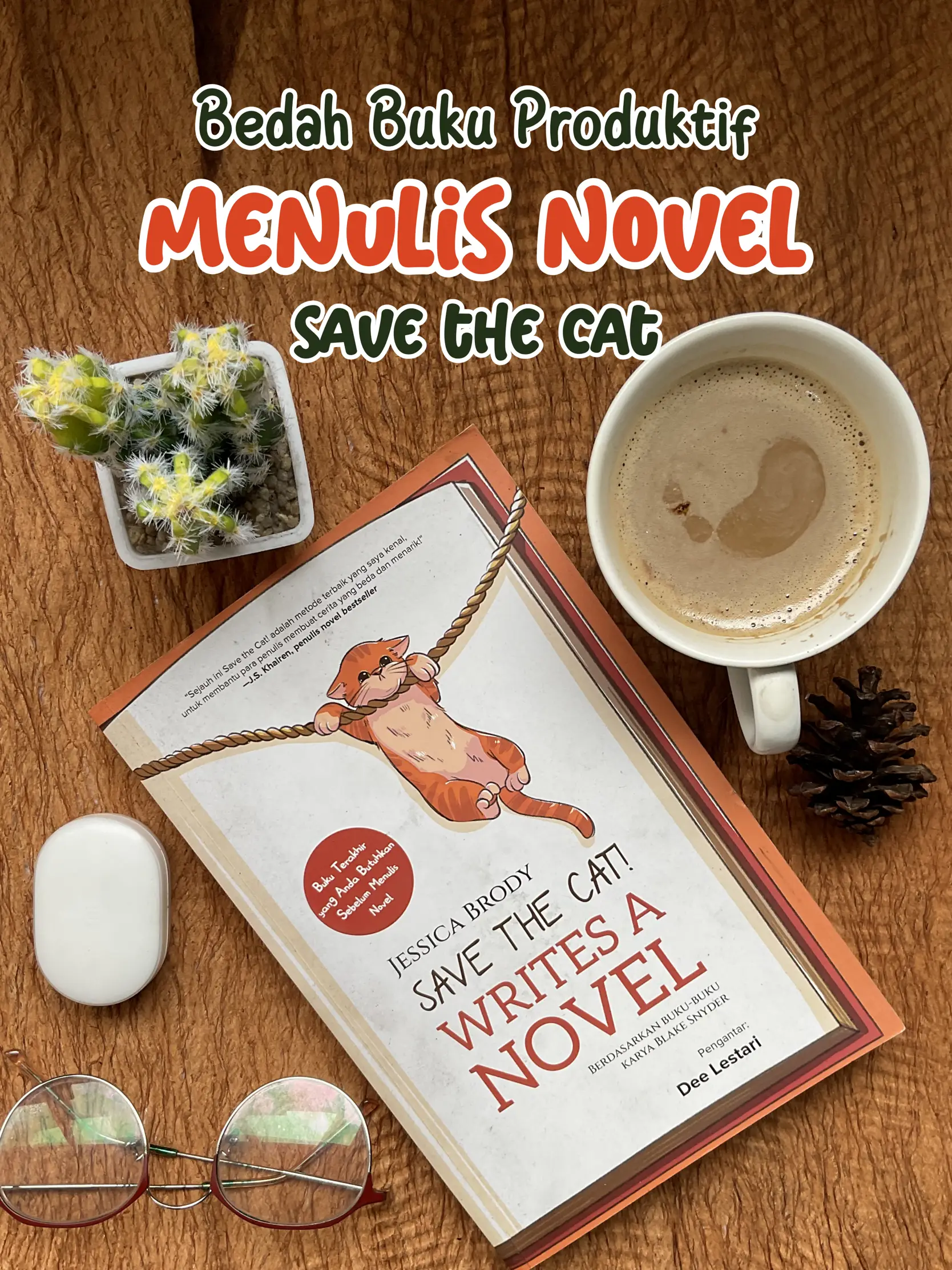 Bedah Buku Produktif Save The Cat | Galeri diposting oleh Ota_diginote ...
