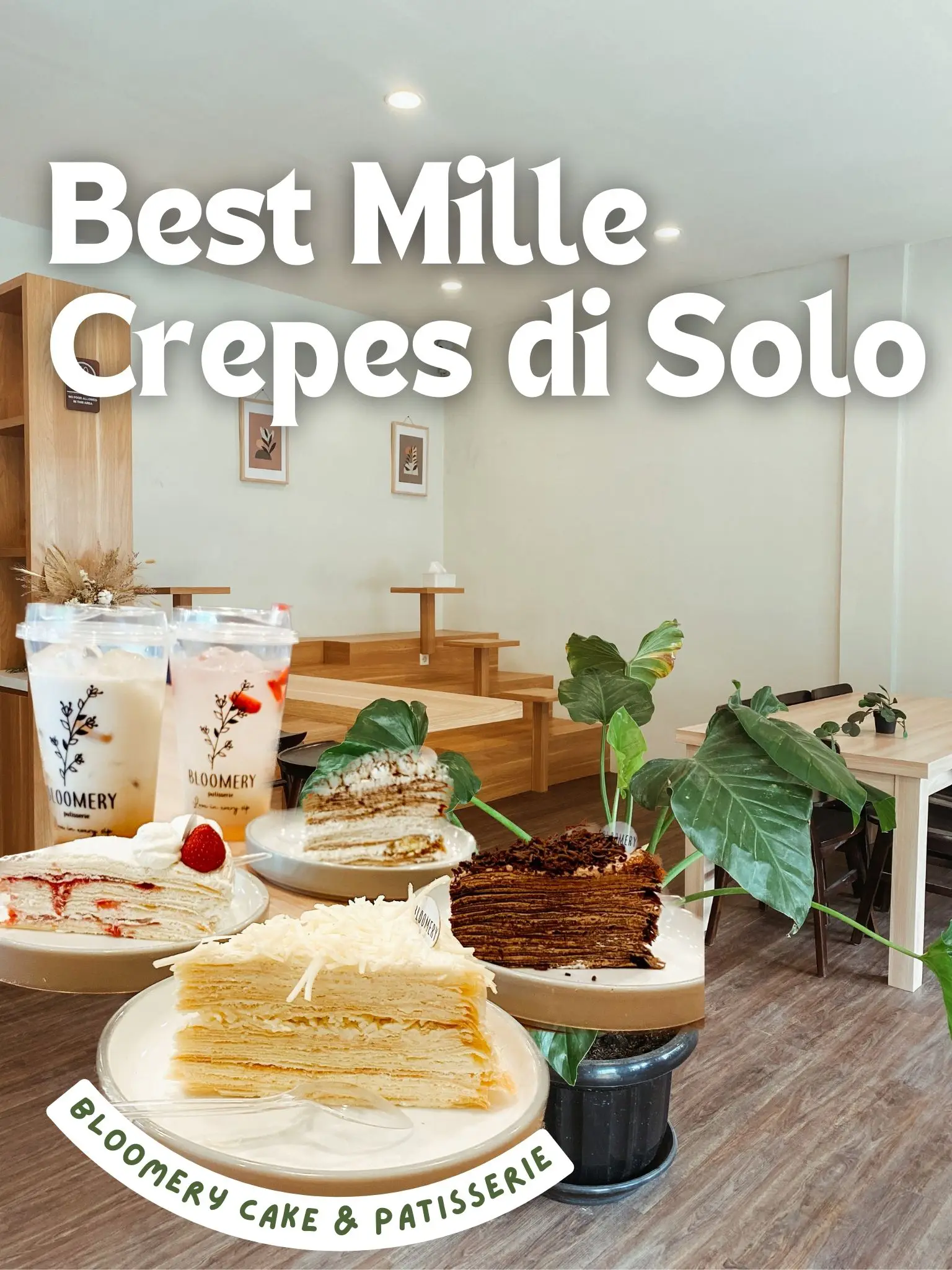BEST MILLE CREPES IN SOLO | Galeri diposting oleh rahmamegara | Lemon8