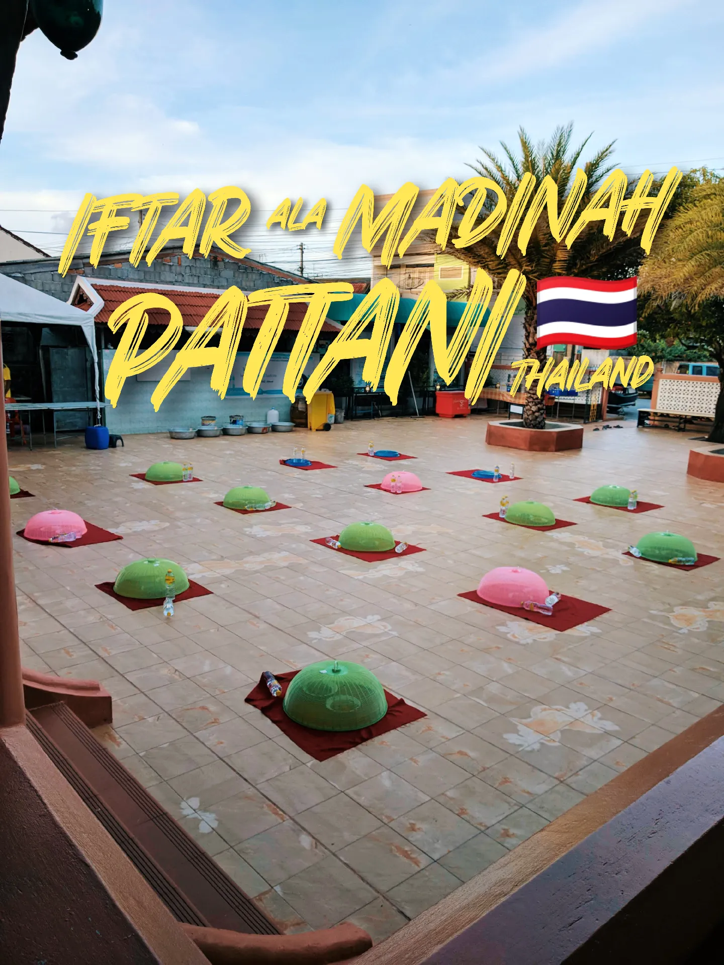Berbuka Puasa ala Madinah di Pattani, Thailand 🇹🇭 | Galeri disiarkan oleh Hazwan Hafiz | Lemon8