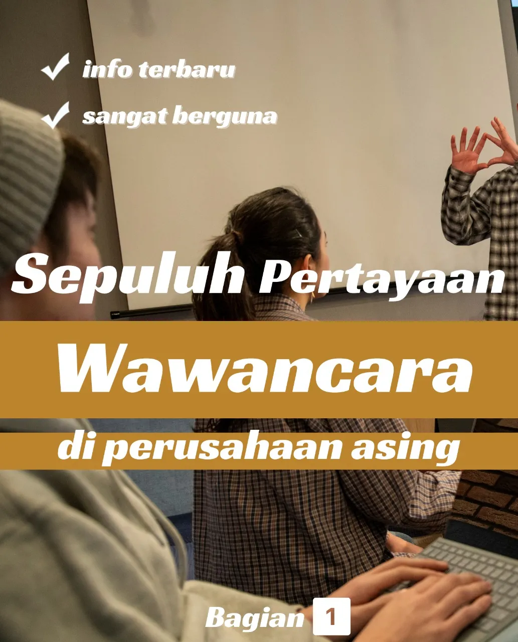 Belajar Keterampilan Wawancara Mudah💯💪part 1 | Galeri diposting oleh Erika | Lemon8