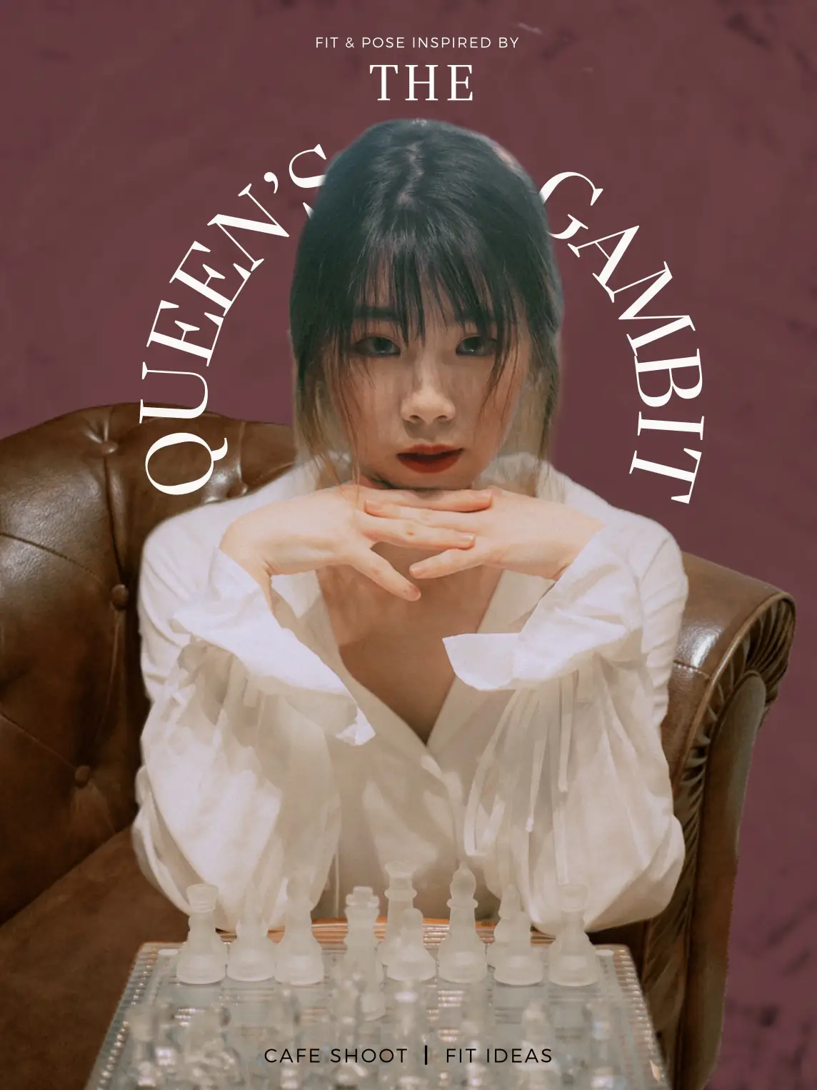 CAFE SHOOT | recreating QUEEN’S GAMBIT ♟️#fit+poses | แกลเลอรีที่โพสต์ ...
