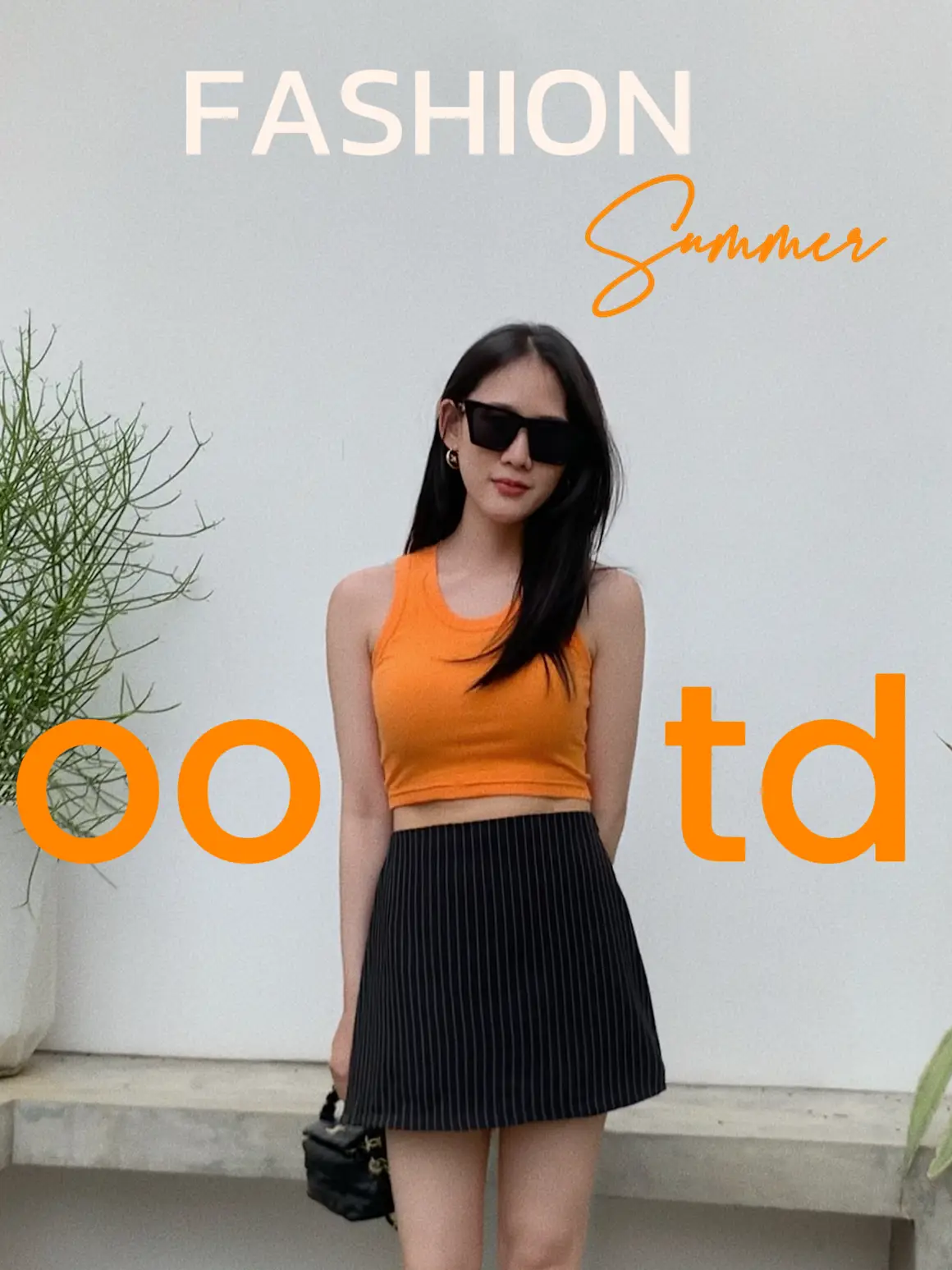 ☀️ Fashion Summer 🍊 ส้มจี๊ดดดดดด | แกลเลอรีที่โพสต์โดย S P Y | Lemon8