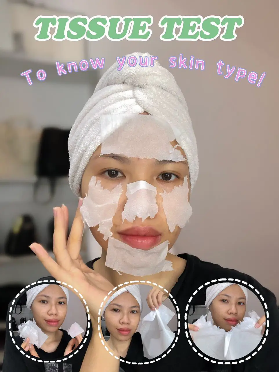 KNOW YOUR SKIN TYPE WITH TISSUE TEST STEPS! | Galeri disiarkan oleh ...