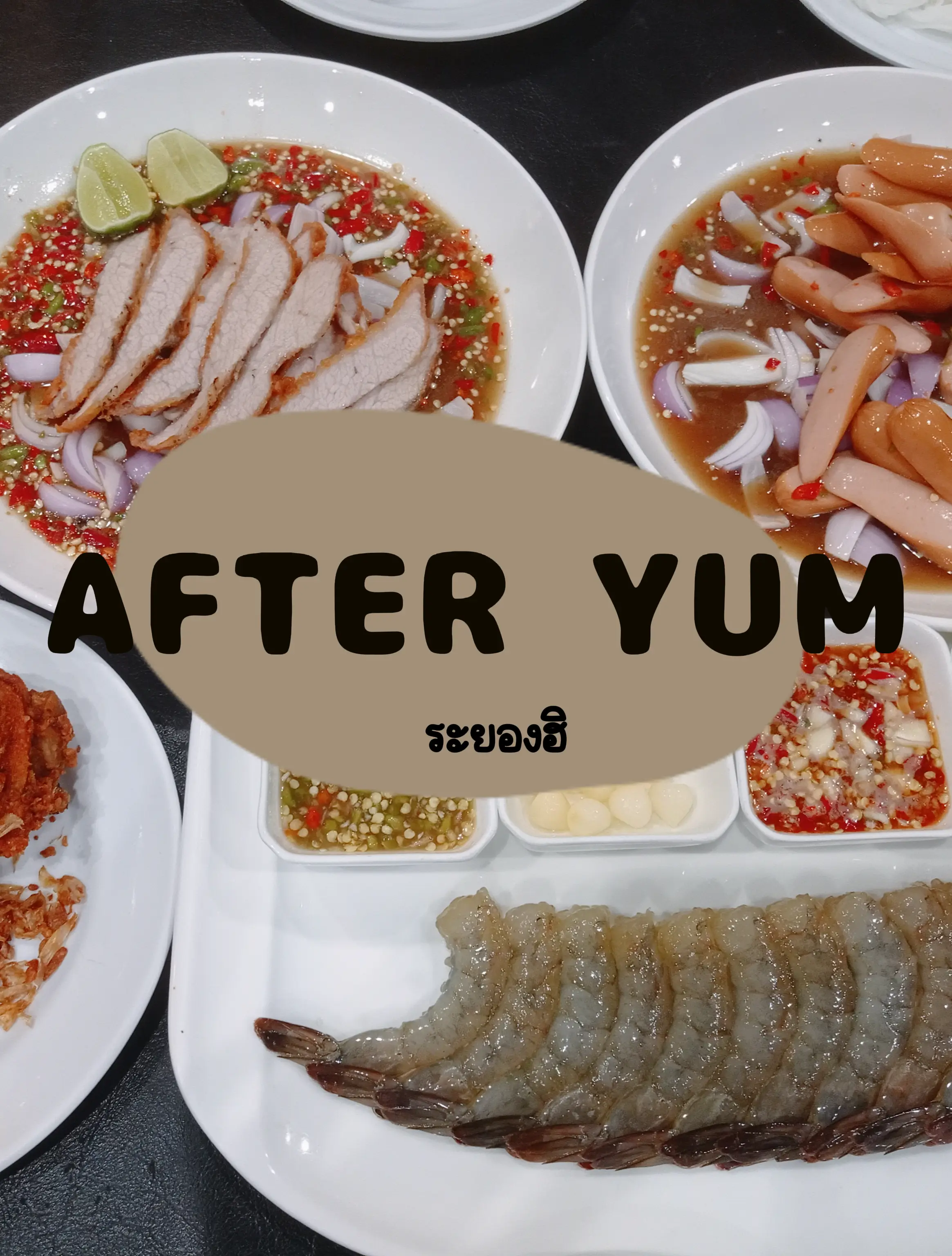 After yum ระยองฮิ 🌶🌶🌶 | แกลเลอรีที่โพสต์โดย Chutima.A | Lemon8