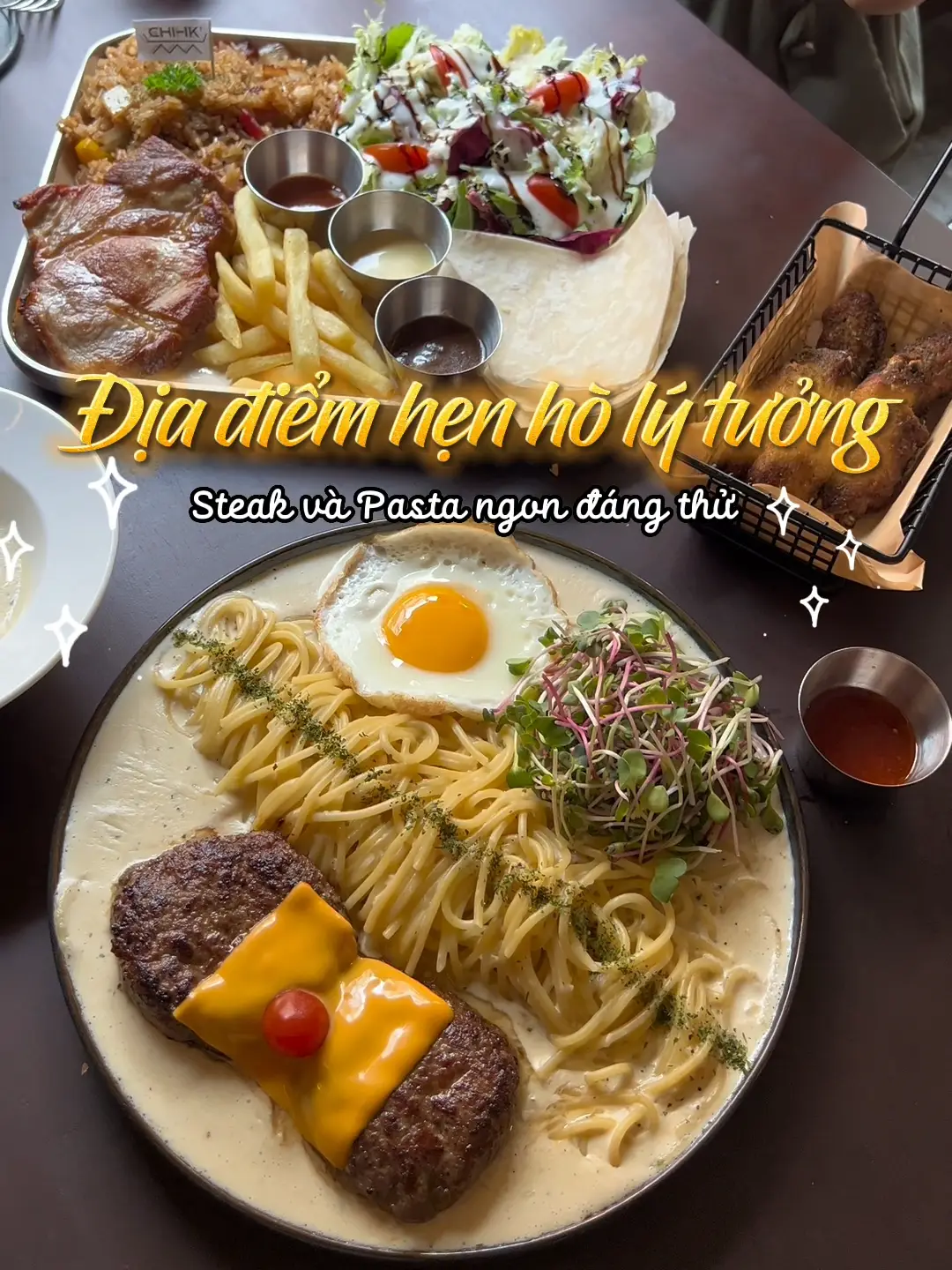 CHIIK STEAK & PASTA - hẹn hò khu Thảo Điền | Video do Tớ là Cá đăng ...