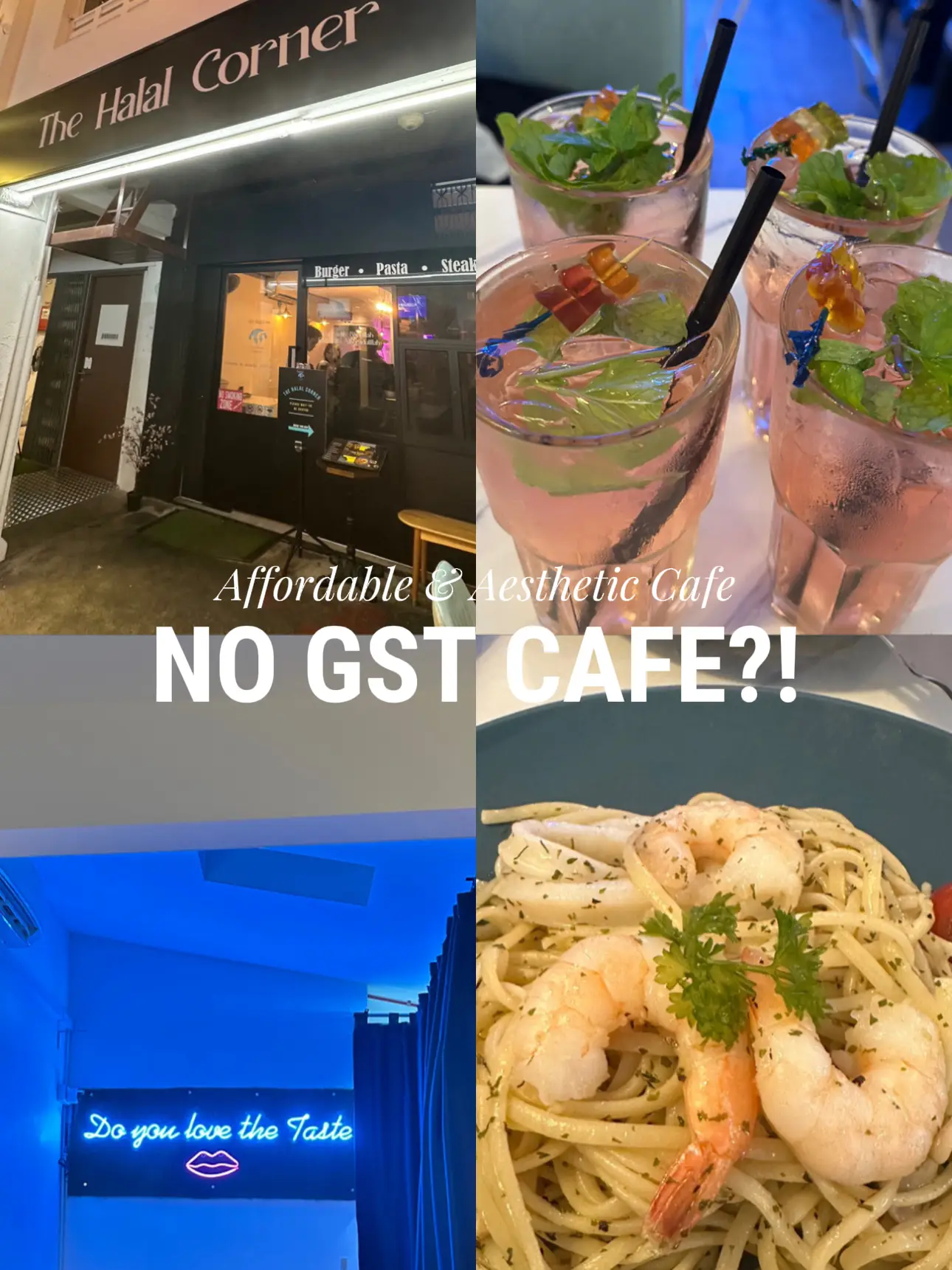 No GST Cafe?! | The Halal Corner 🪐 | Gallery posted by paaulagrace | Lemon8