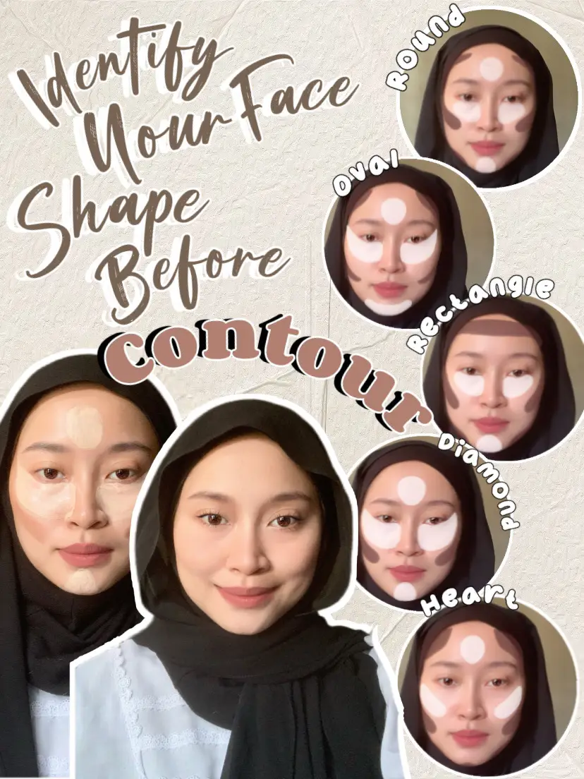 Identify Your Face Shape Before Contour | Galeri disiarkan oleh Amyra ...