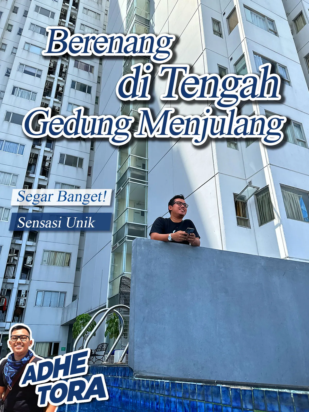 Serunya Berenang di Kelilingi Gedung Menjulang | Galeri diposting oleh ...