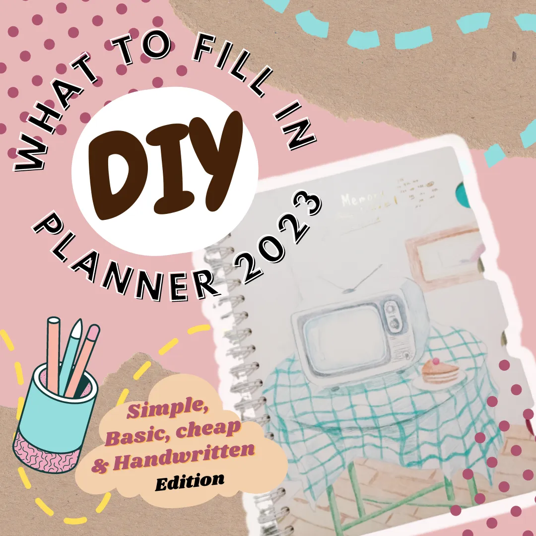 DIY Planner 2023! Handwritten edition! | Galeri disiarkan oleh Ayana ...
