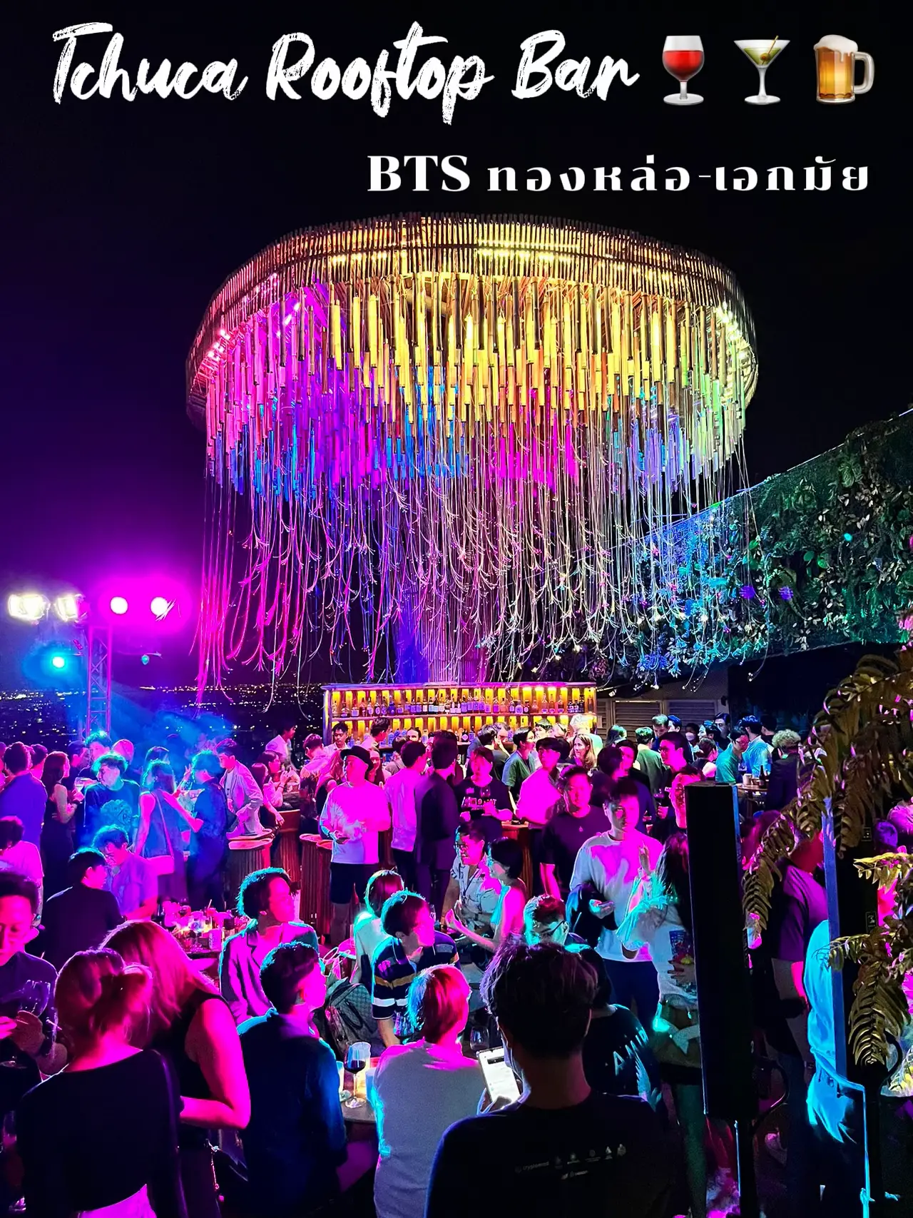 🍻Tchuca Rooftop Bar ย่านทองหล่อ-เอกมัย วิวชั้น 50 สวยๆ!! | แกลเลอรีที่ ...