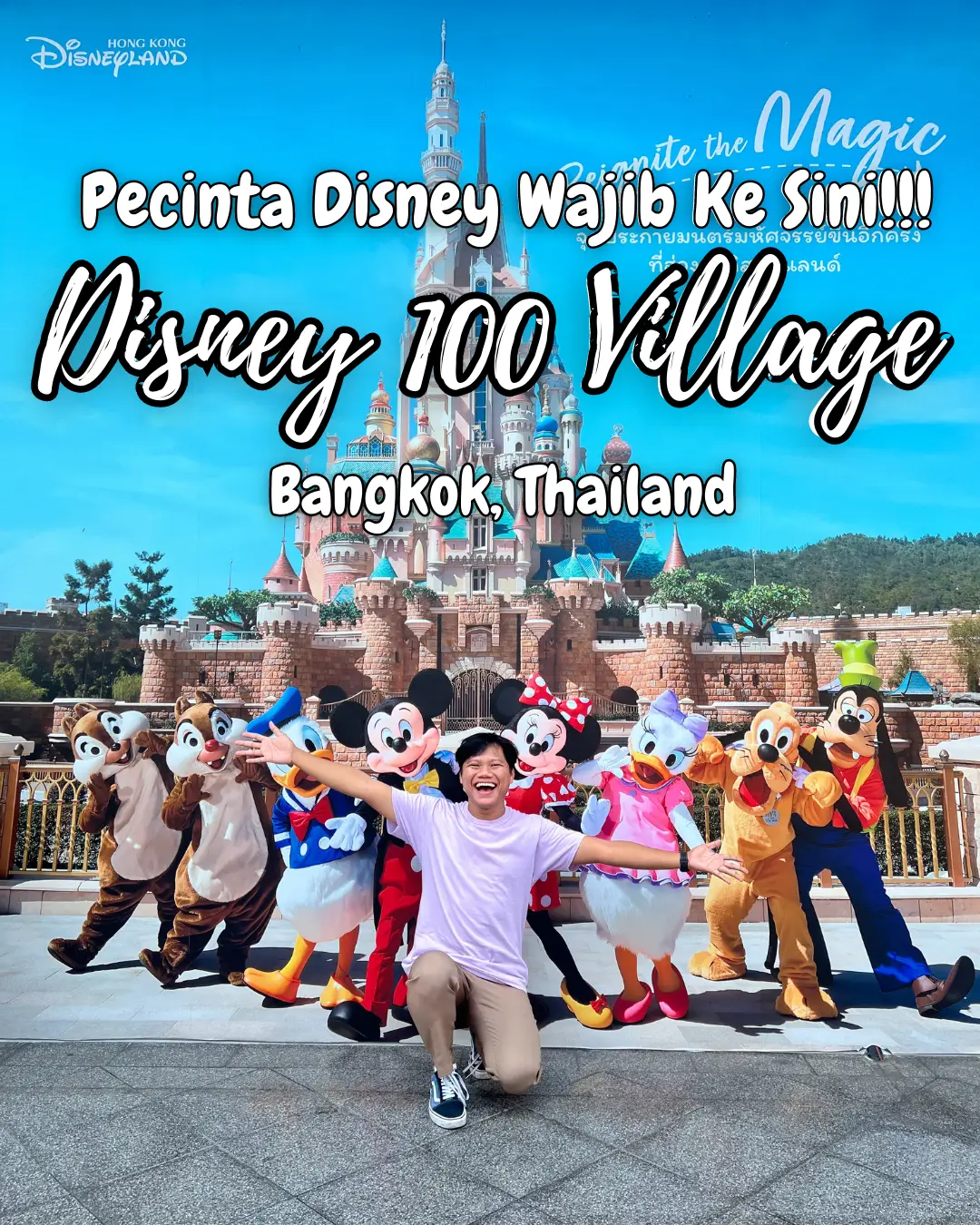 DISNEY 100 VILLAGE! WISATA SPESIAL DI BANGKOK! | Galeri diposting oleh ...