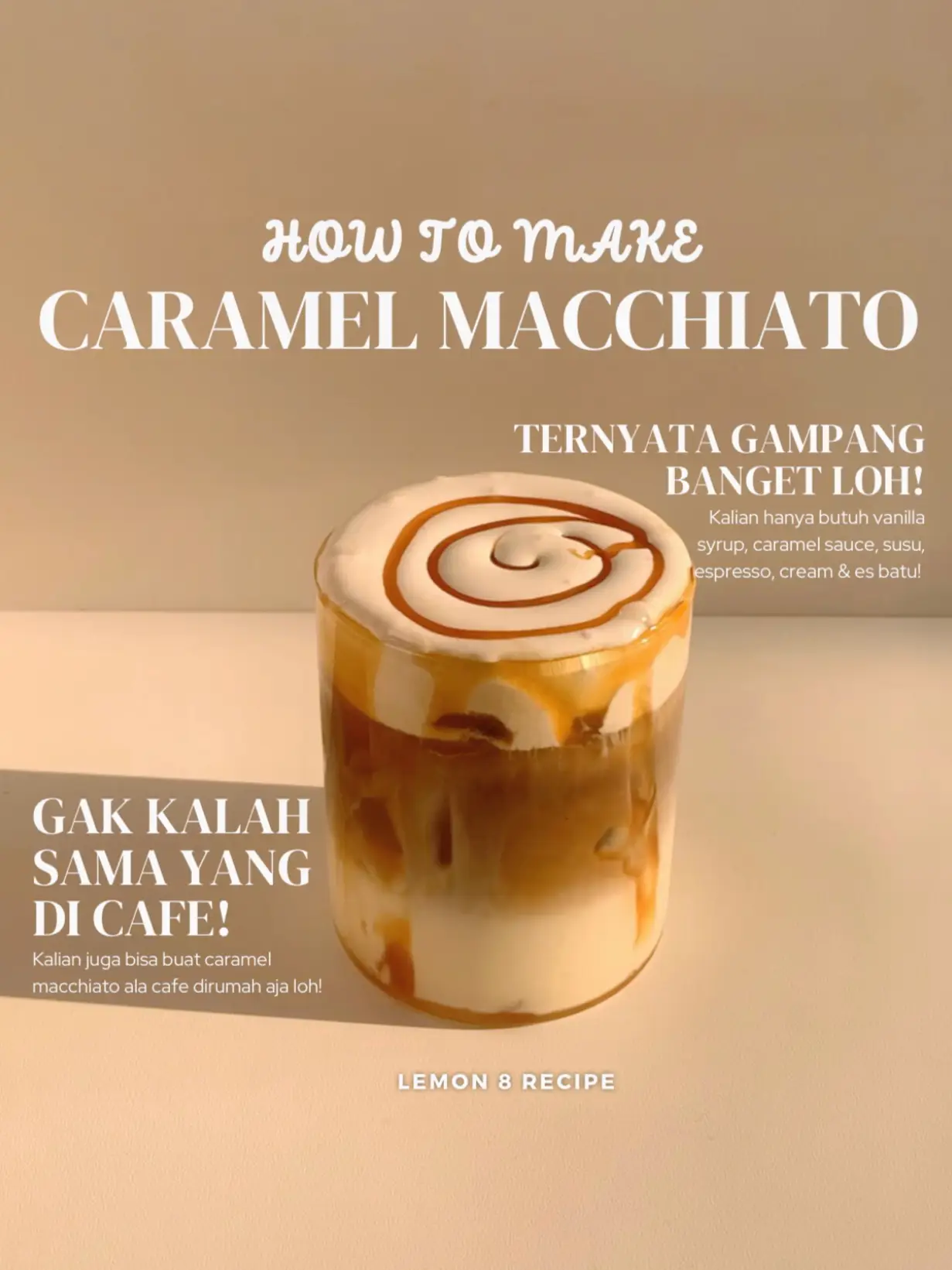 Resep Caramel Macchiato!🤎 | Video dipublikasikan oleh Mia | Lemon8