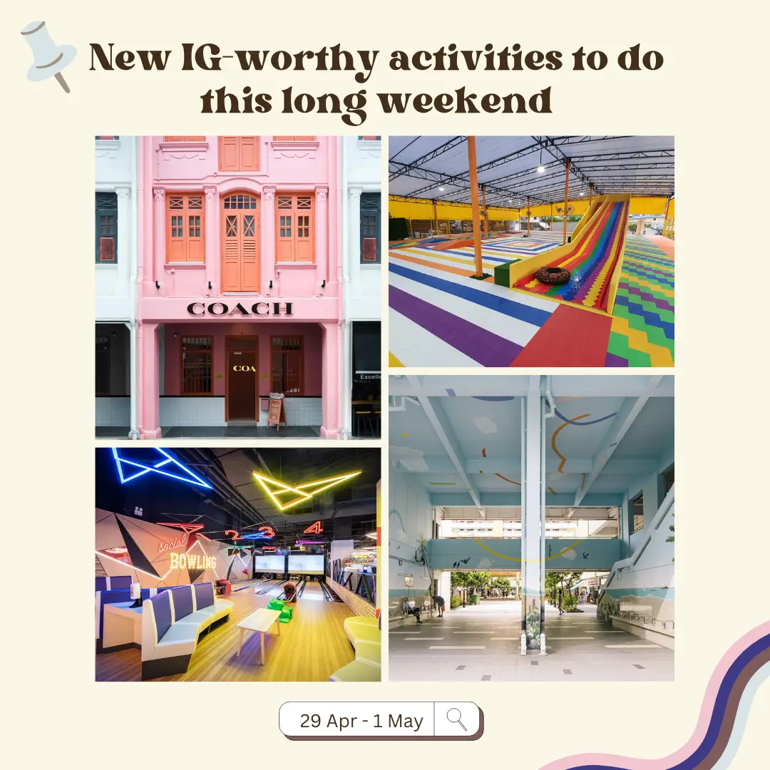 New IG-worthy activities to do this long weekend 🤳 | Gallery posted by ...